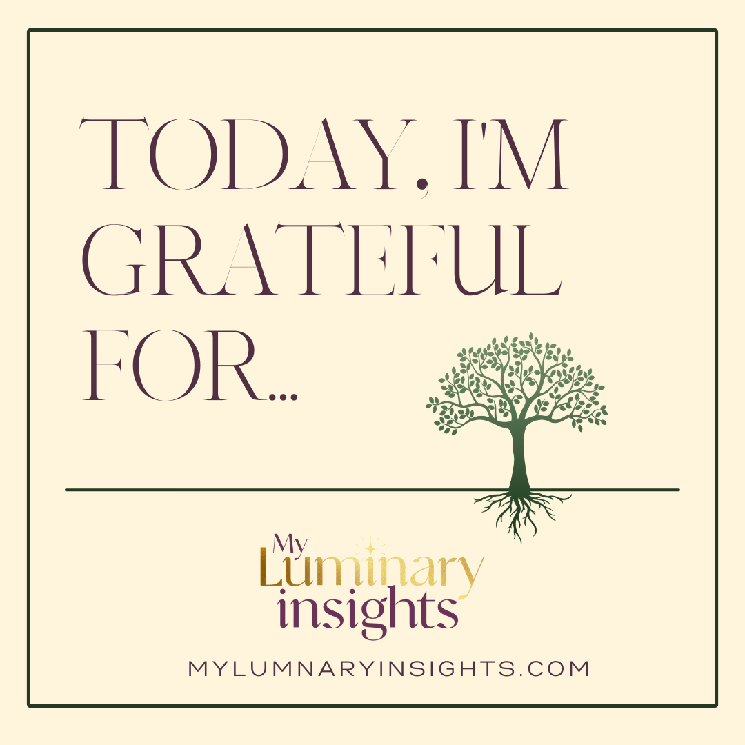 Special Episode: Message of Gratitude - My Luminary Insights